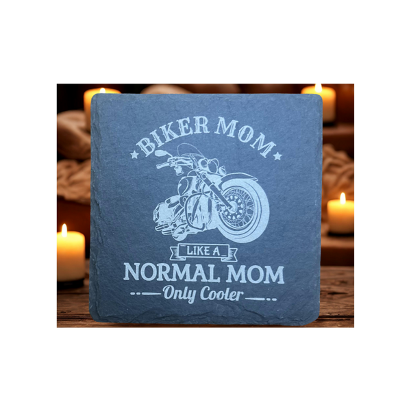 Biker Mom Like a Normal Mom Only Cooler- Slate Coaster – Rebel Light House